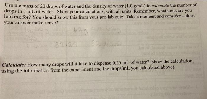 Solved Use the mass of 20 drops of water and the density of | Chegg.com