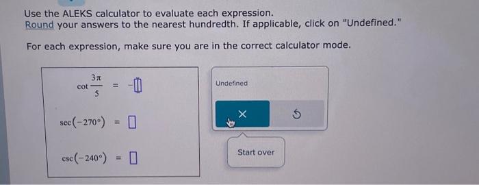 Solved Use the ALEKS calculator to evaluate each expression. | Chegg.com