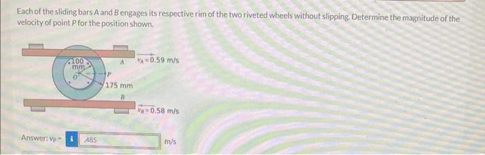Solved Each of the sliding bars A and B engages its | Chegg.com