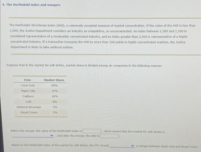 Solved 4. The Herfindahl index and mergers The | Chegg.com