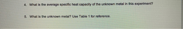 Enthalpy and Specific Heat EXPERIMENT 1: | Chegg.com