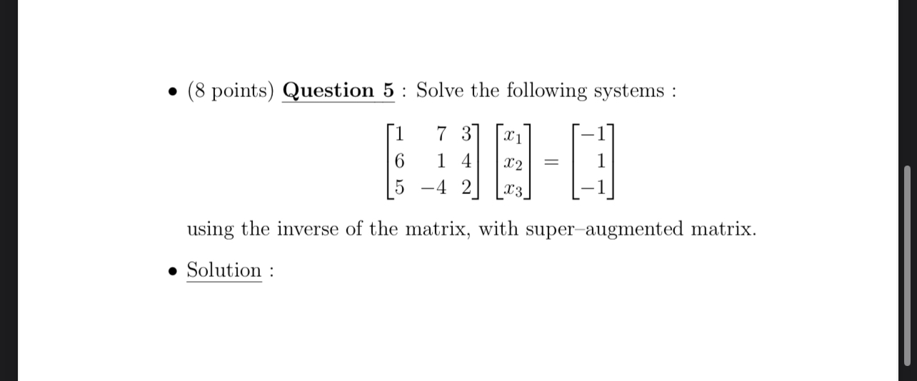 Solved (8 ﻿points) ﻿Question 5 ﻿: Solve the following | Chegg.com
