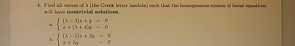 Solved Find all values of λ (the Greek letter lambda) ﻿such | Chegg.com
