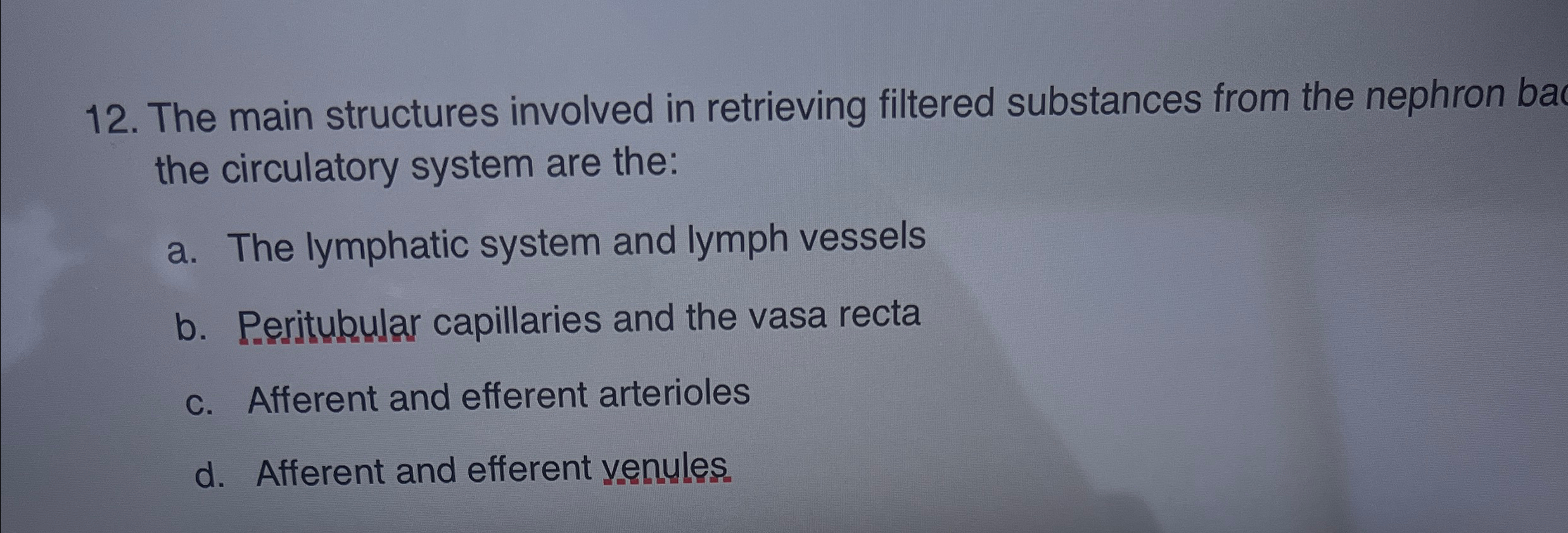 Solved The main structures involved in retrieving filtered | Chegg.com