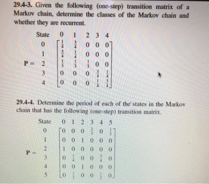 Solved 29.4-1. Given the following (one-step) transition | Chegg.com