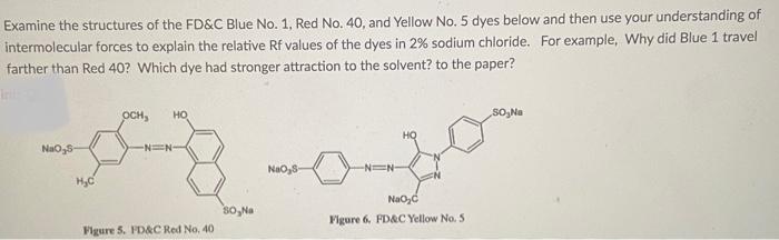 Solved Examine the structures of the FD&C Blue No. 1, Red | Chegg.com