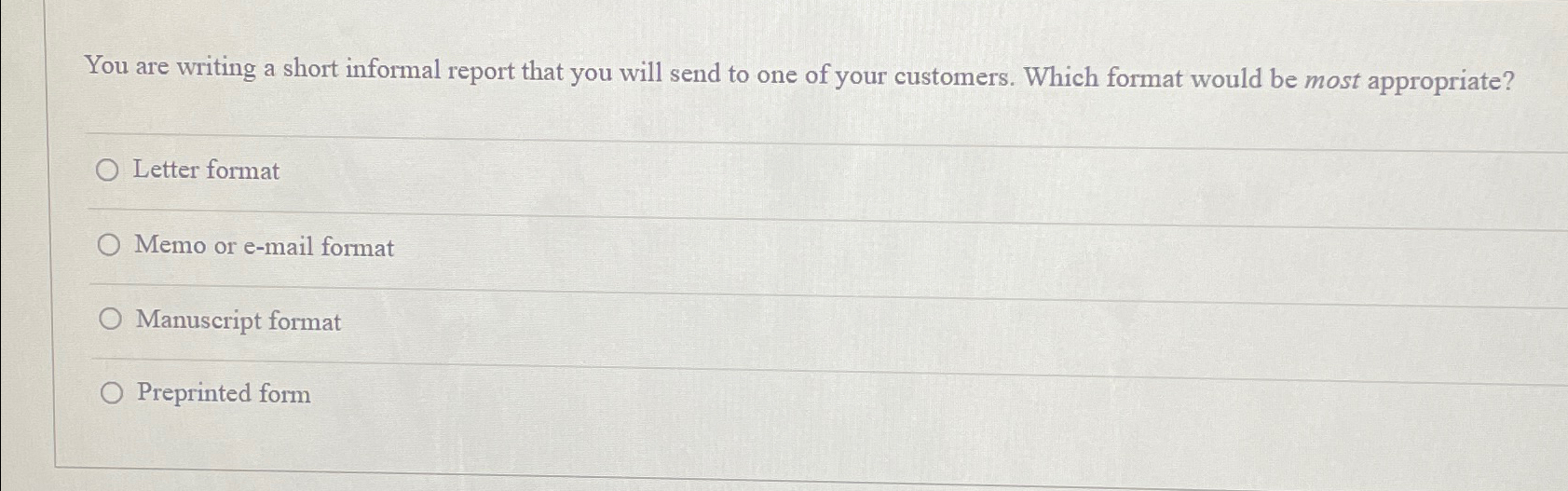Solved You are writing a short informal report that you will | Chegg.com