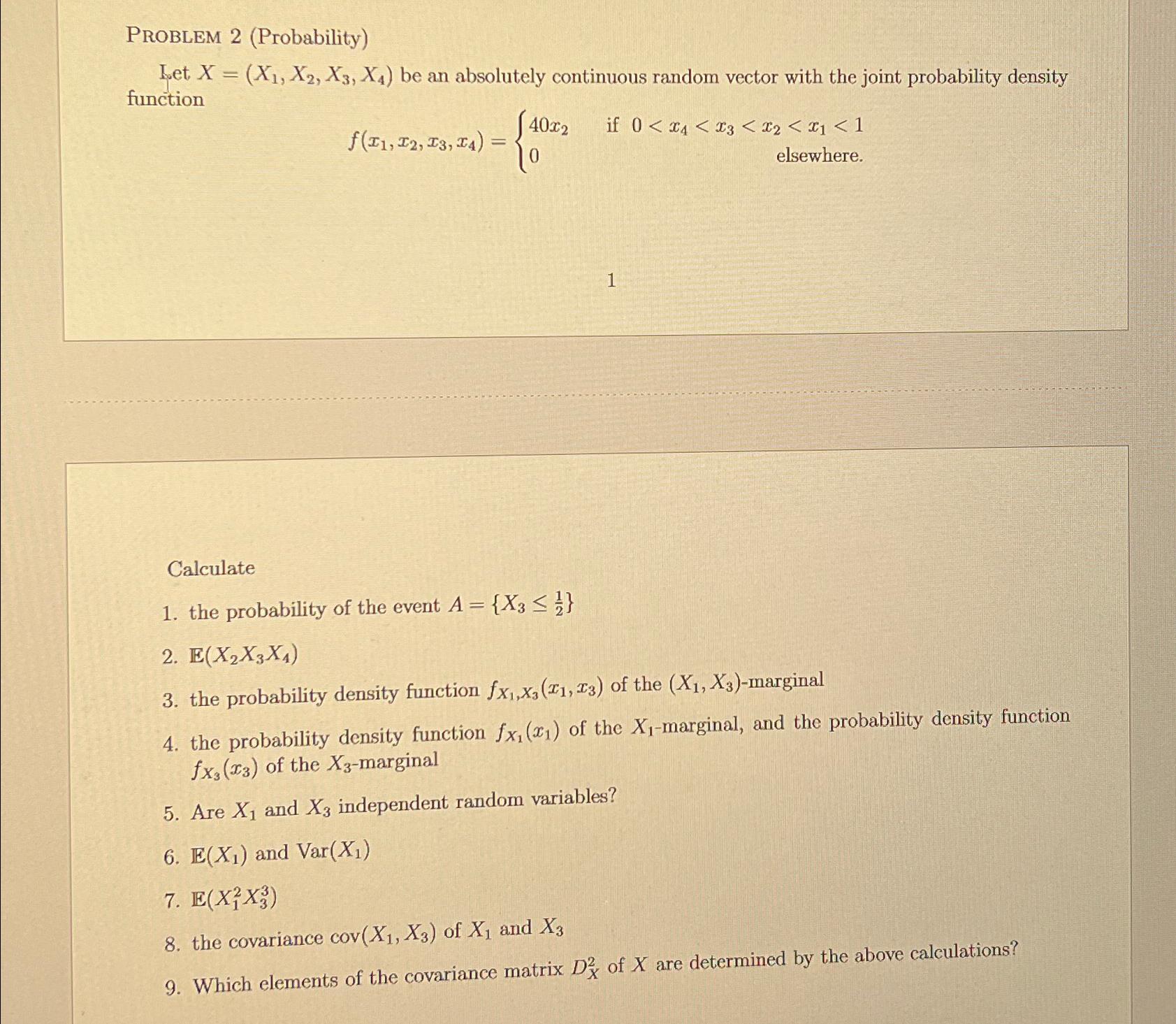 Solved Problem 2 (Probability)Let x=(x1,x2,x3,x4) ﻿be an | Chegg.com