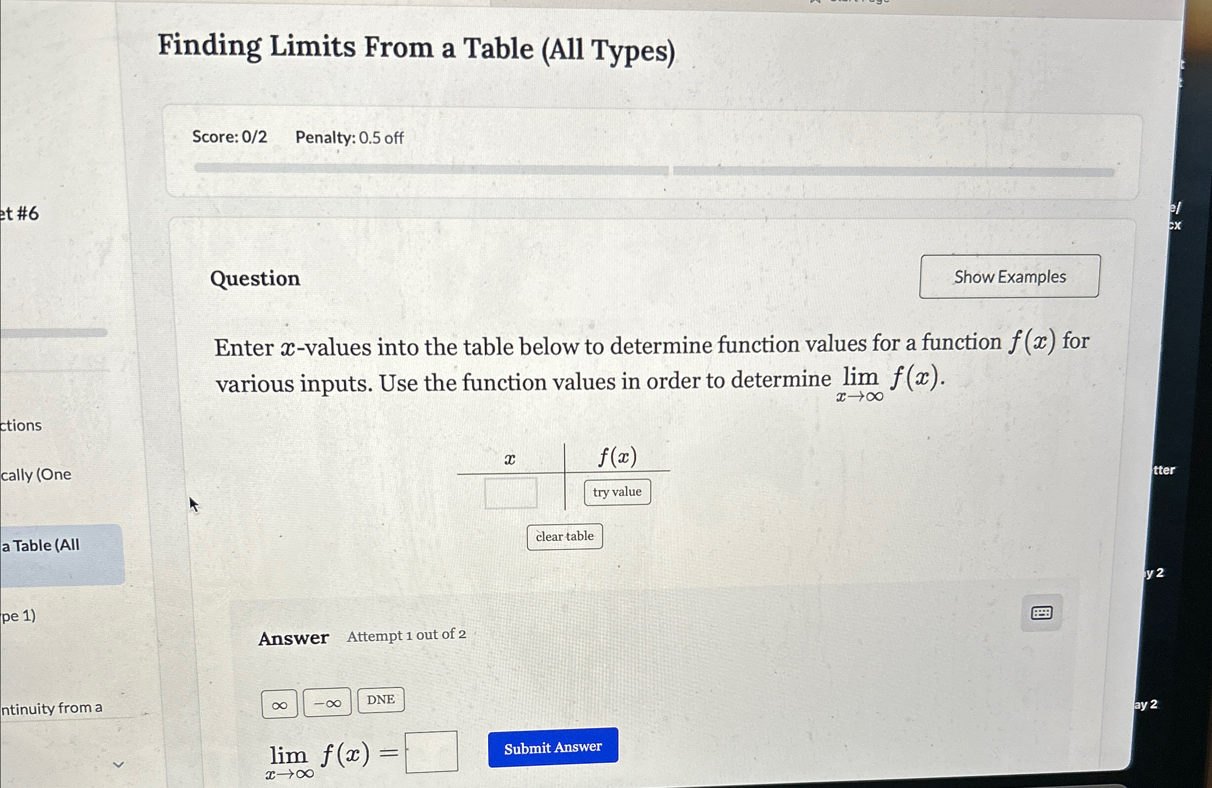Finding Limits From a Table (All Types)Score: | Chegg.com