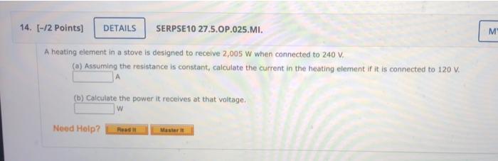 Solved M 14. [-12 Points) DETAILS SERPSE 10 27.5.OP.025.MI. | Chegg.com Solved M 14. [-12 Points) DETAILS SERPSE 10 27.5.OP.025.MI. | Chegg.com