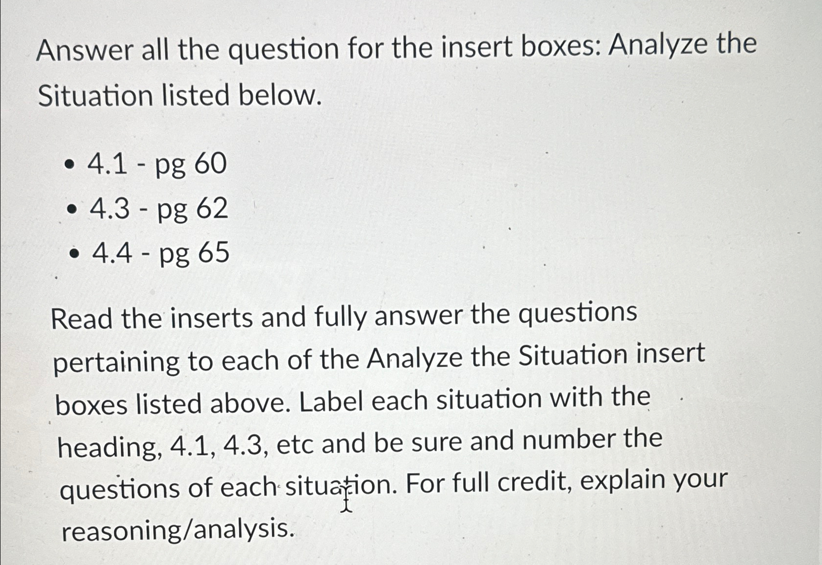 Solved Answer all the question for the insert boxes: Analyze | Chegg.com