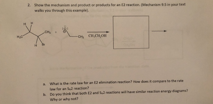 Solved 2. Show the mechanism and product or products for an | Chegg.com