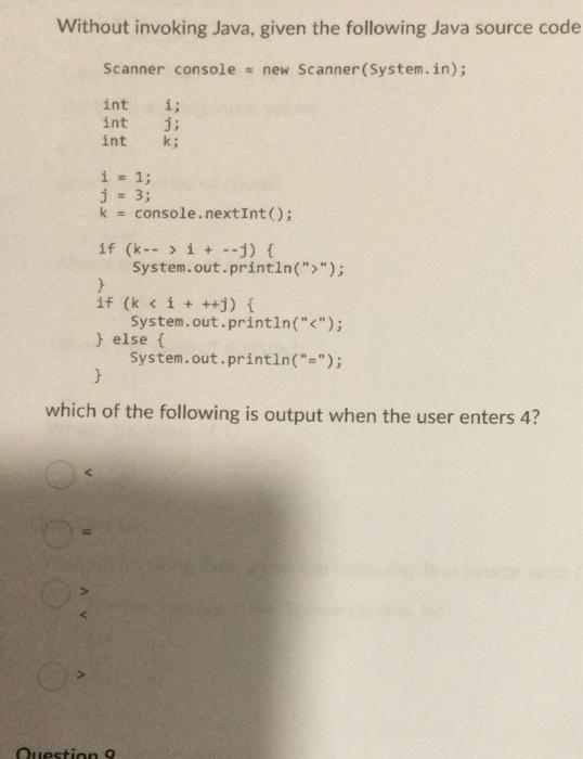 Solved Without Invoking Java Given The Following Java 