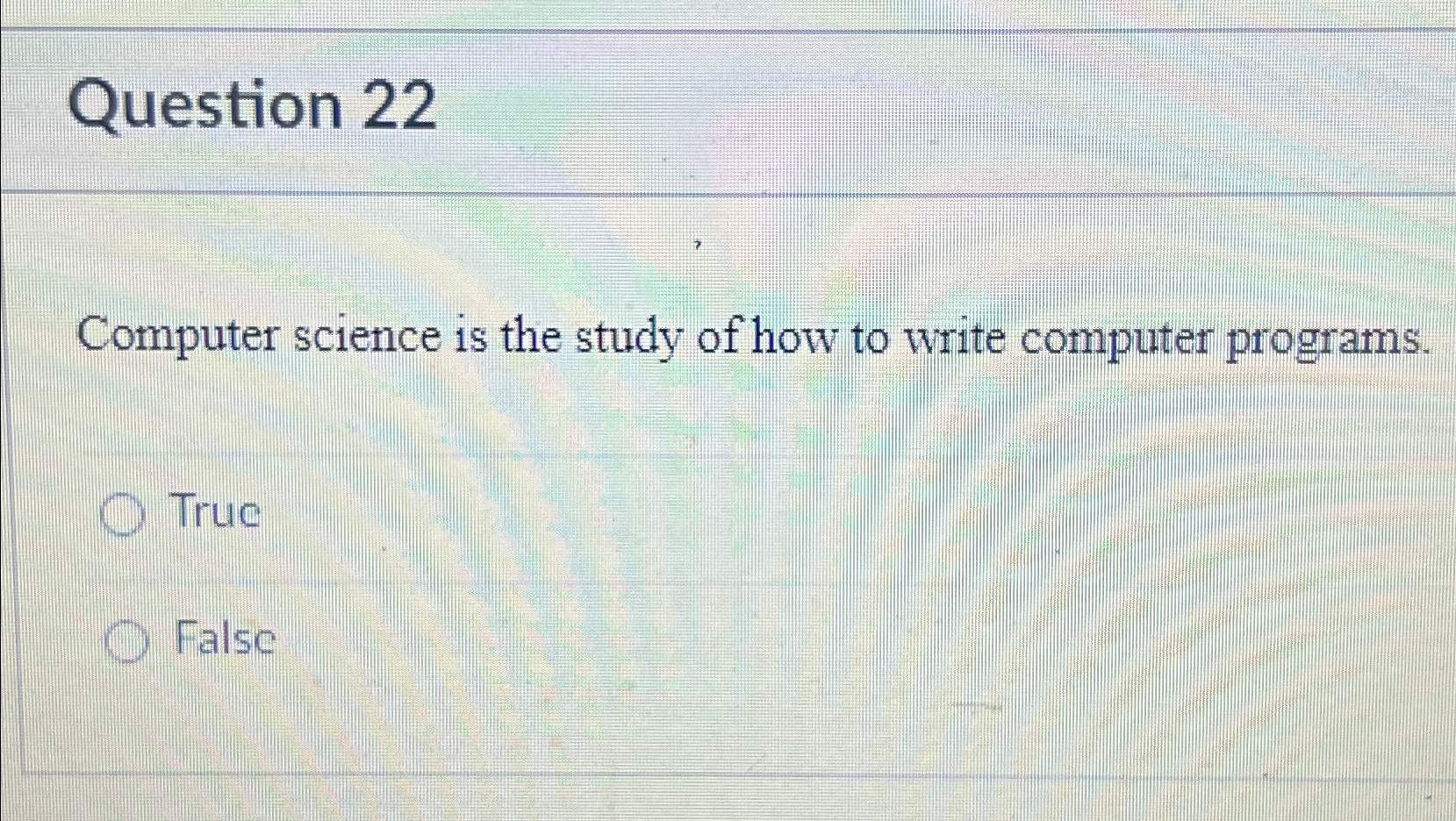 Solved Question 22Computer science is the study of how to | Chegg.com