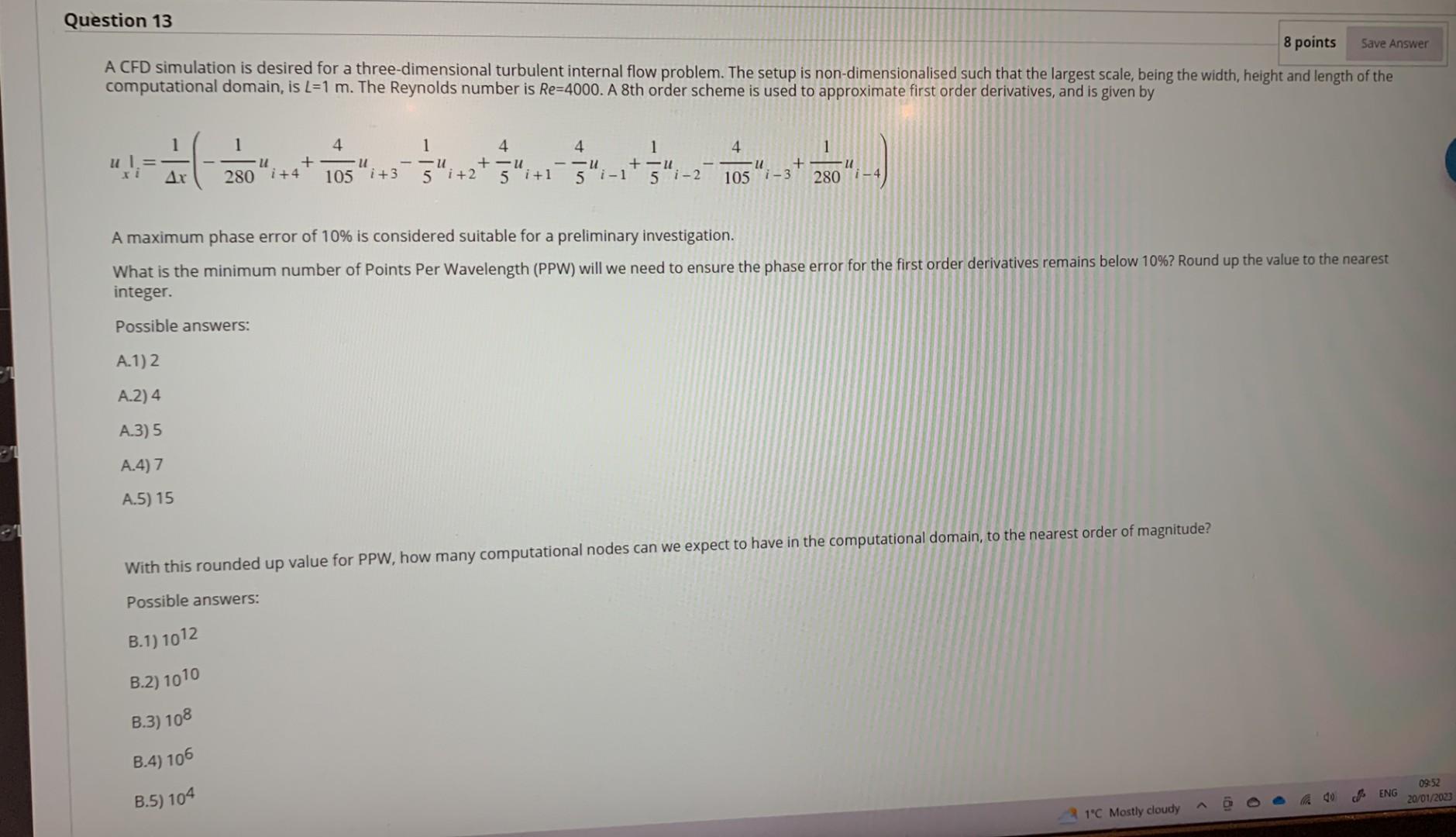 Solved A CFD simulation is desired for a three-dimensional | Chegg.com