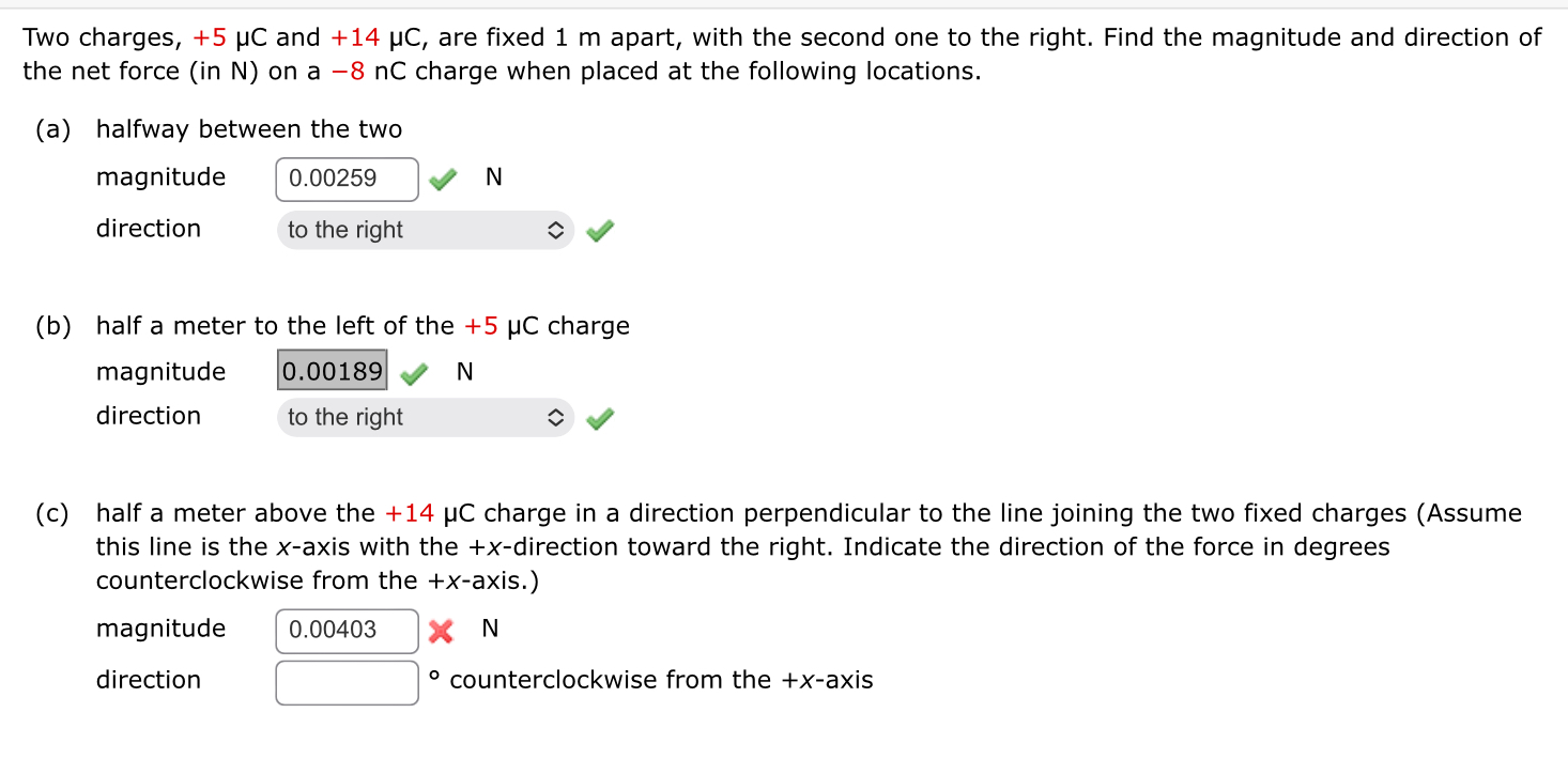 Solved Two charges, +5μC ﻿and +14μC, ﻿are fixed 1m ﻿apart, | Chegg.com