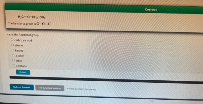 Solved H3C−O−CH2−CH3 The functional group is C−O−C. Name the | Chegg.com