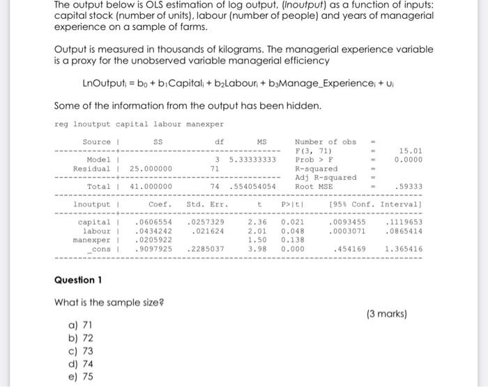 Solved The output below is OLS estimation of log output, | Chegg.com