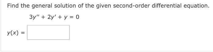Solved Find the general solution of the given second-order | Chegg.com