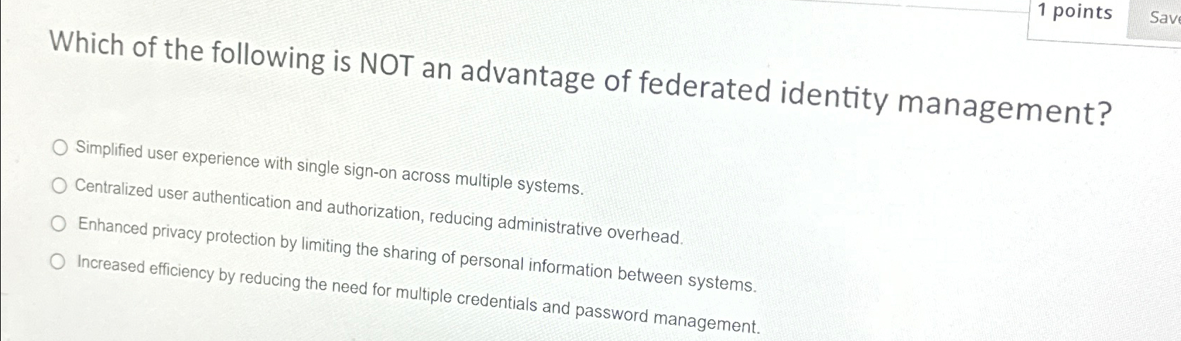 Solved 1 ﻿pointsWhich of the following is NOT an advantage | Chegg.com