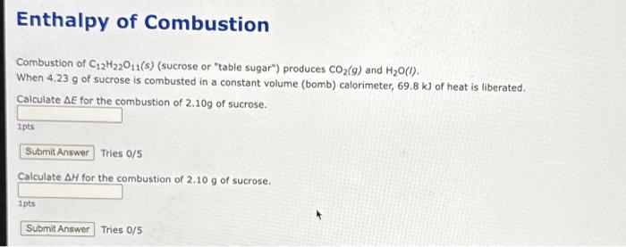 Solved Combustion of C12H22O11( s) (sucrose or "table | Chegg.com