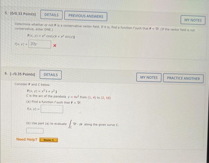Solved Determine whether or not F is a conservative vector | Chegg.com