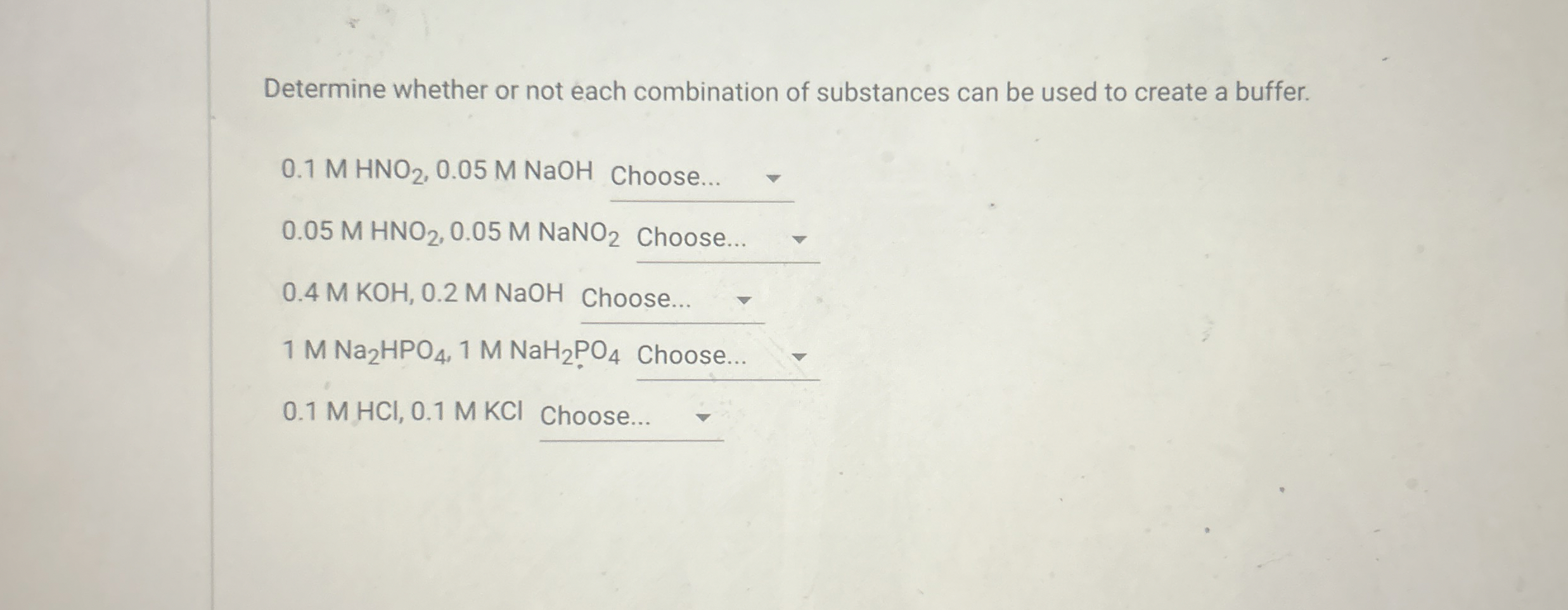 Solved Determine whether or not each combination of | Chegg.com