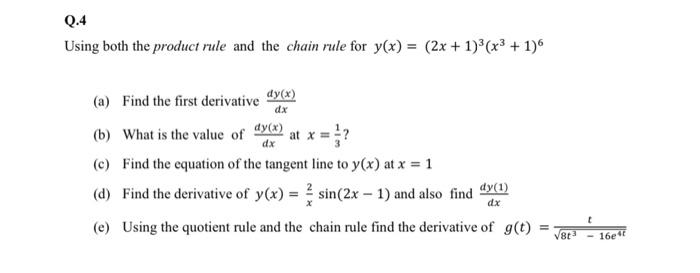 Solved Using both the product rule and the chain rule for | Chegg.com