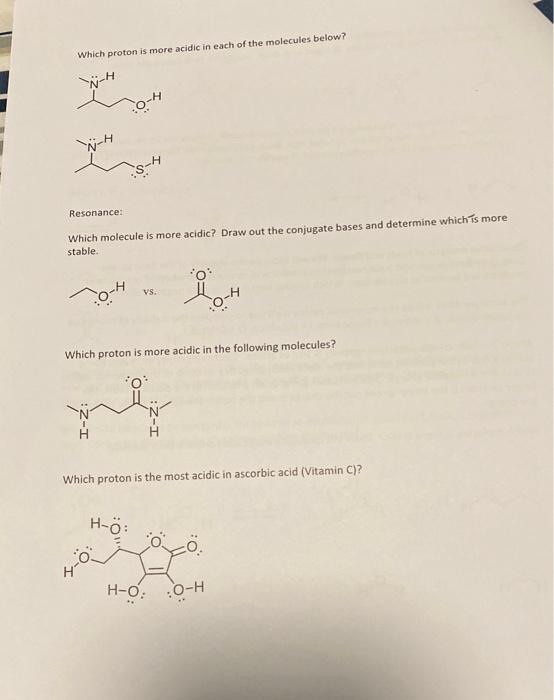 Solved Which proton is more acidic in each of the molecules | Chegg.com