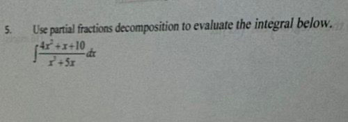 Solved Use partial fractions decomposition to evaluate the | Chegg.com