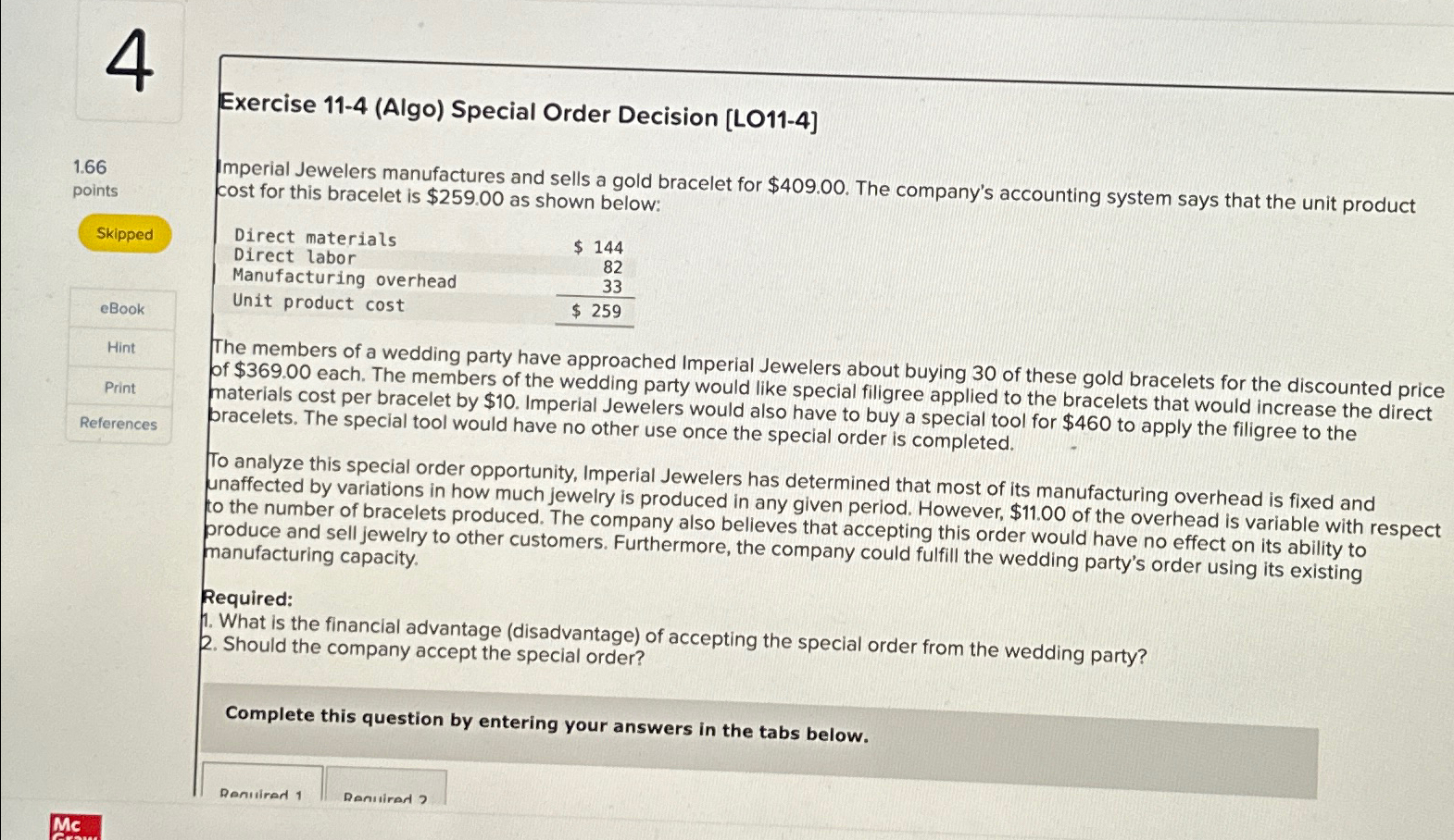 Solved Exercise 11-4 (Algo) ﻿Special Order Decision | Chegg.com