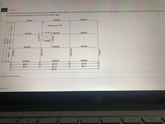 Solved Determine the cost to installmetal deck for the floor | Chegg.com