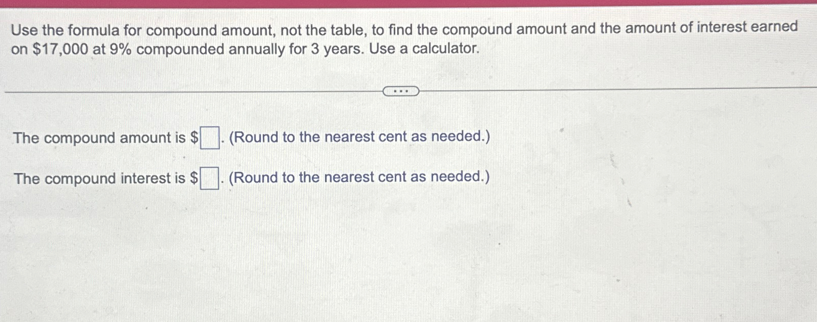 Solved Use the formula for compound amount, not the table, | Chegg.com