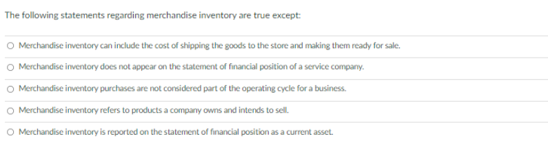 Solved The following statements regarding merchandise | Chegg.com