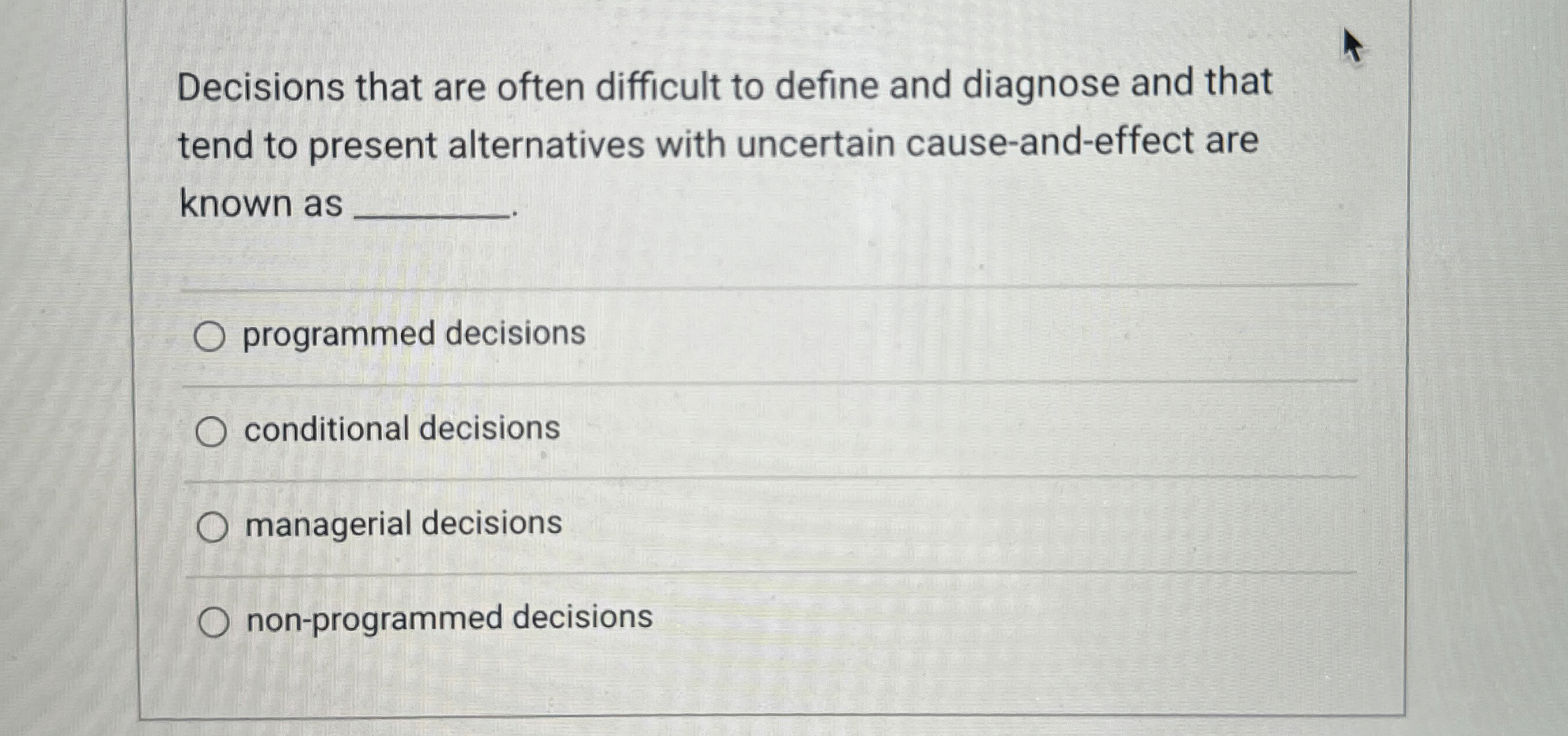 Solved Decisions that are often difficult to define and | Chegg.com