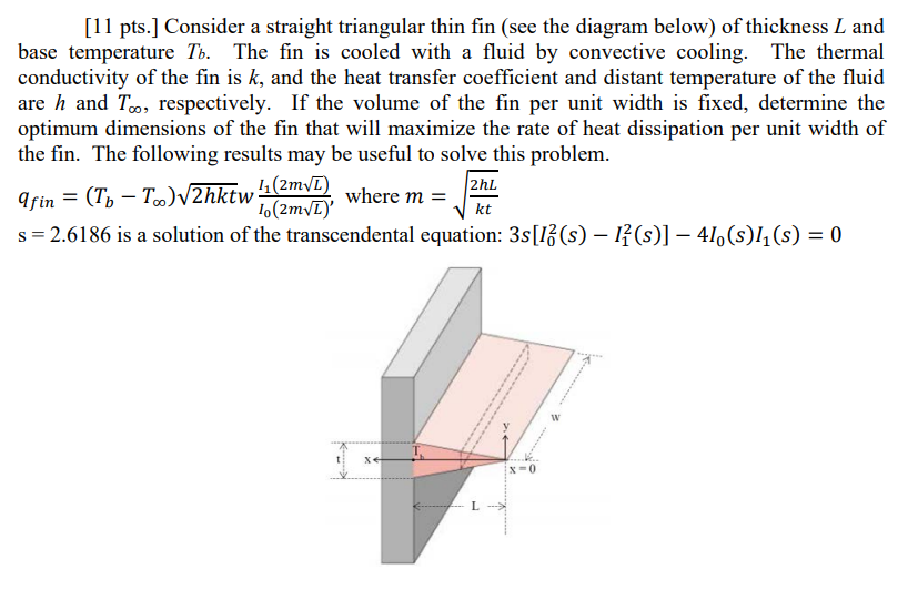 Solved [11 ﻿pts.] ﻿Consider a straight triangular thin fin | Chegg.com