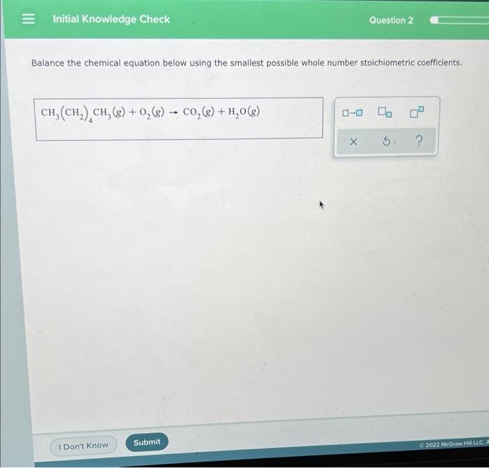 Solved Initial Knowledge Check Question 2 Balance the | Chegg.com