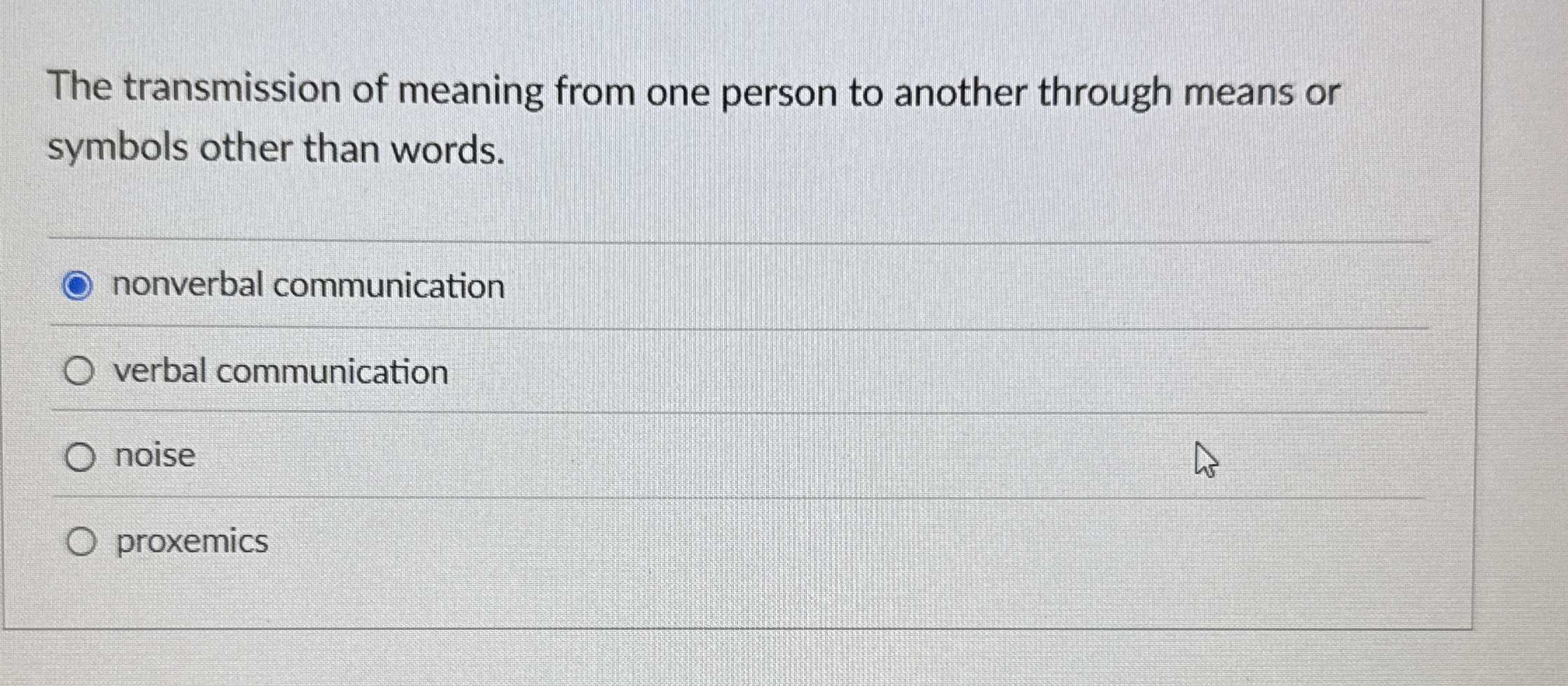 Solved The transmission of meaning from one person to | Chegg.com