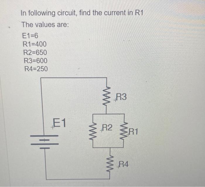 Solved In following circuit, find the current in R1 The | Chegg.com