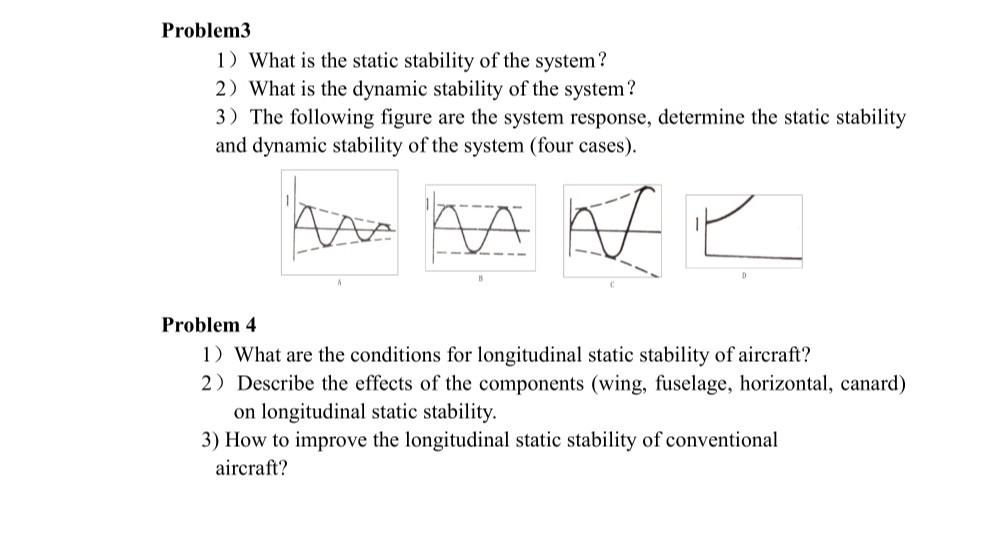 Solved Problem3 1) What is the static stability of the | Chegg.com