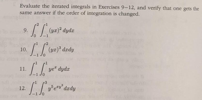 Solved Evaluate the iterated integrals in Exercises 9-12, | Chegg.com