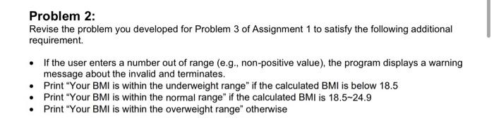 Solved Problem 2: Revise the problem you developed for | Chegg.com