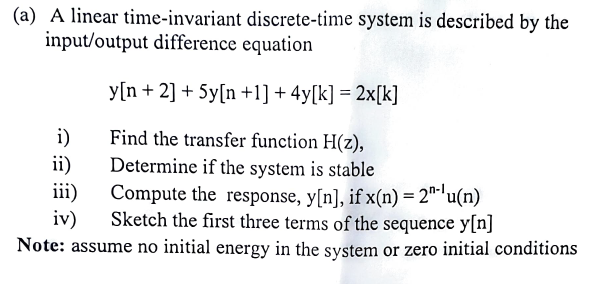 Solved A a Linear Time Invariant Discrete Time System Is 4192
