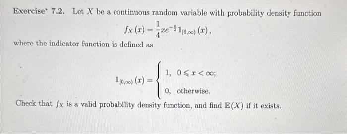 Solved Exercise ∗7.2. Let X be a continuous random variable | Chegg.com