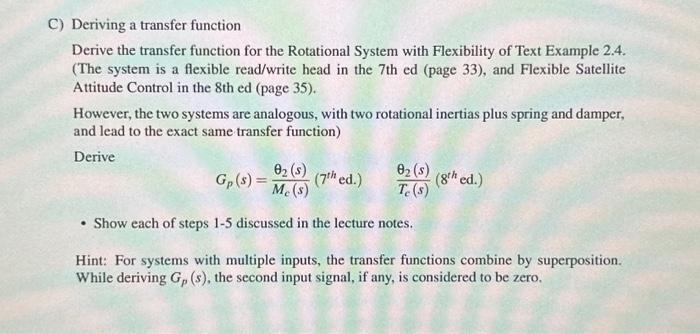 Solved C) Deriving a transfer function Derive the transfer | Chegg.com