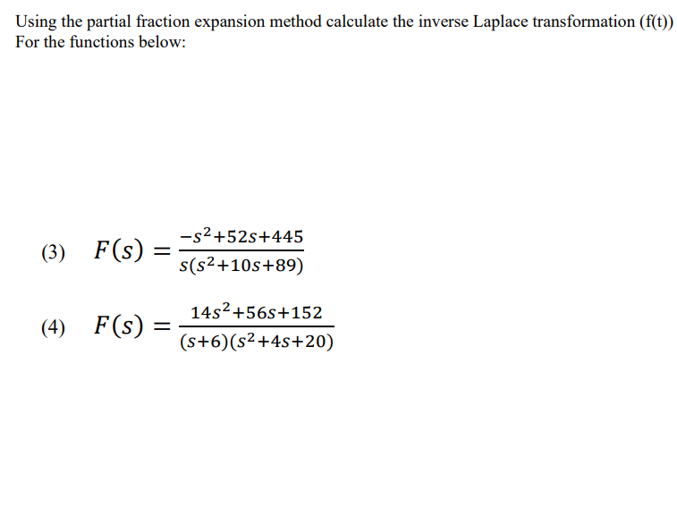 Solved Using the partial fraction expansion method calculate | Chegg.com