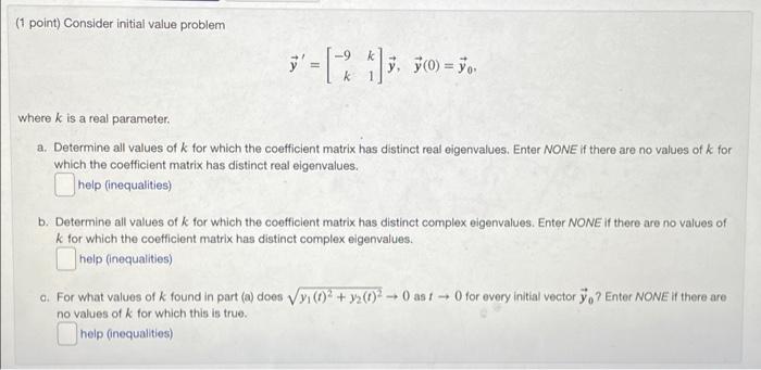 Solved 1 Point Consider Initial Value Problem 9 [ 15