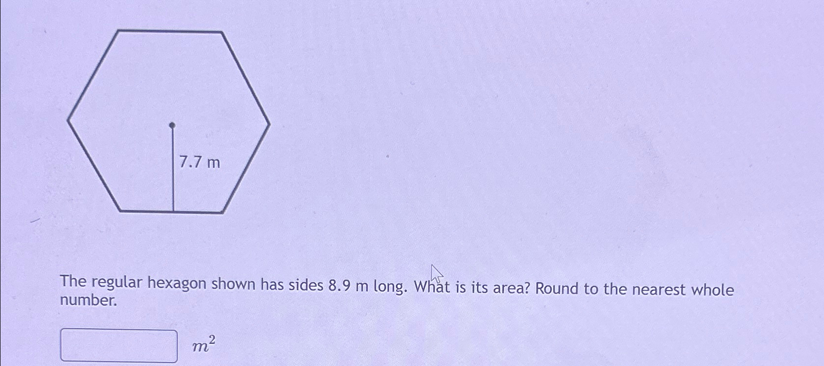 The regular hexagon shown has sides 8.9m ﻿long. What | Chegg.com