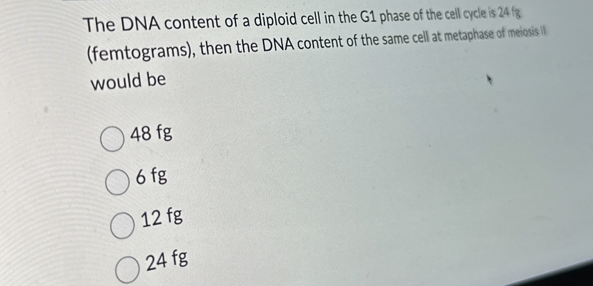 Solved The DNA content of a diploid cell in the 61 ﻿phase of | Chegg.com