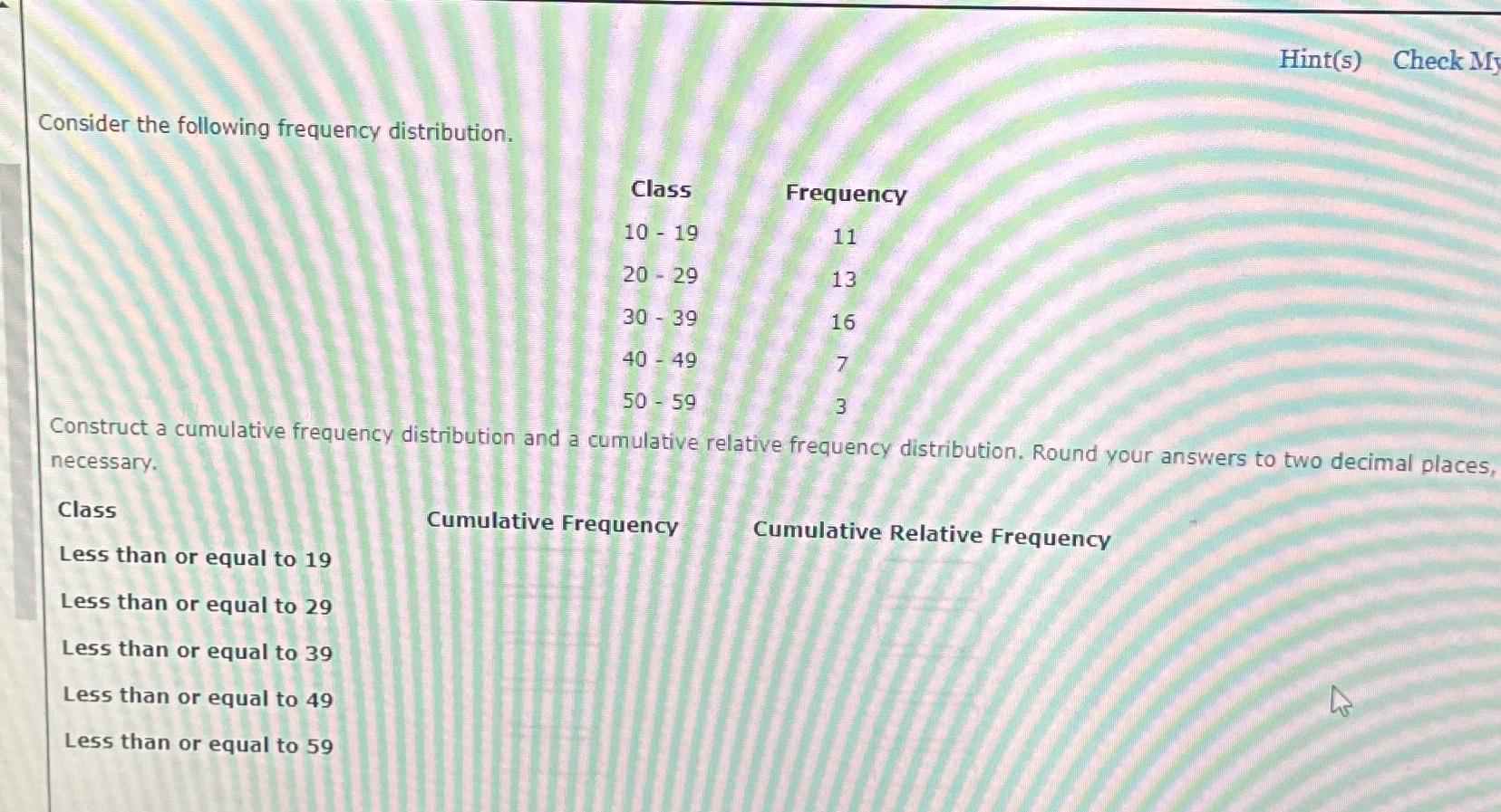 Solved Hint(s) Check MJ\\nConsider the following frequency | Chegg.com Solved Hint(s) Check MJ\\nConsider the following frequency | Chegg.com